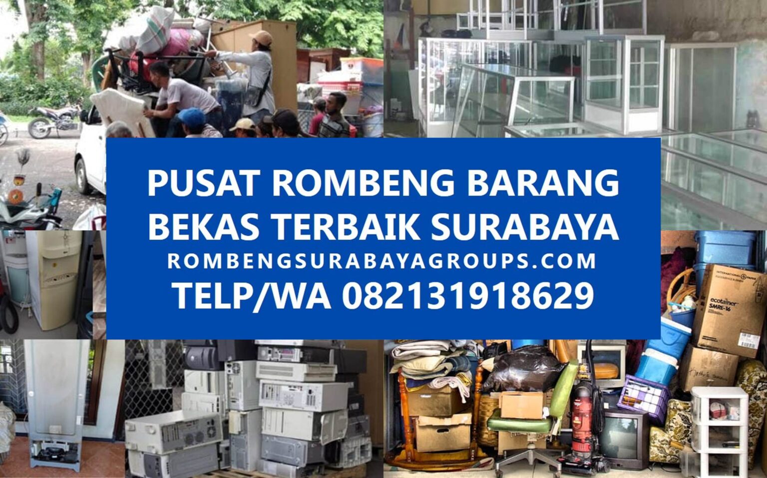 Rombeng Surabaya Groups - Jual Beli Barang Bekas dan Jasa Bongkar Bangunan